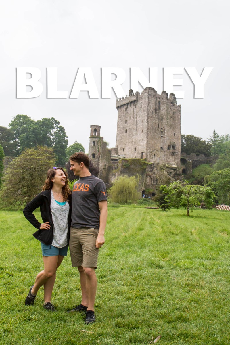 Blarney: Castle & Grounds – Someplace New